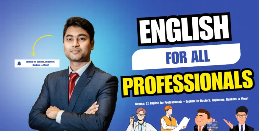 English for Professionals – English for Doctors, Engineers, Bankers ...
