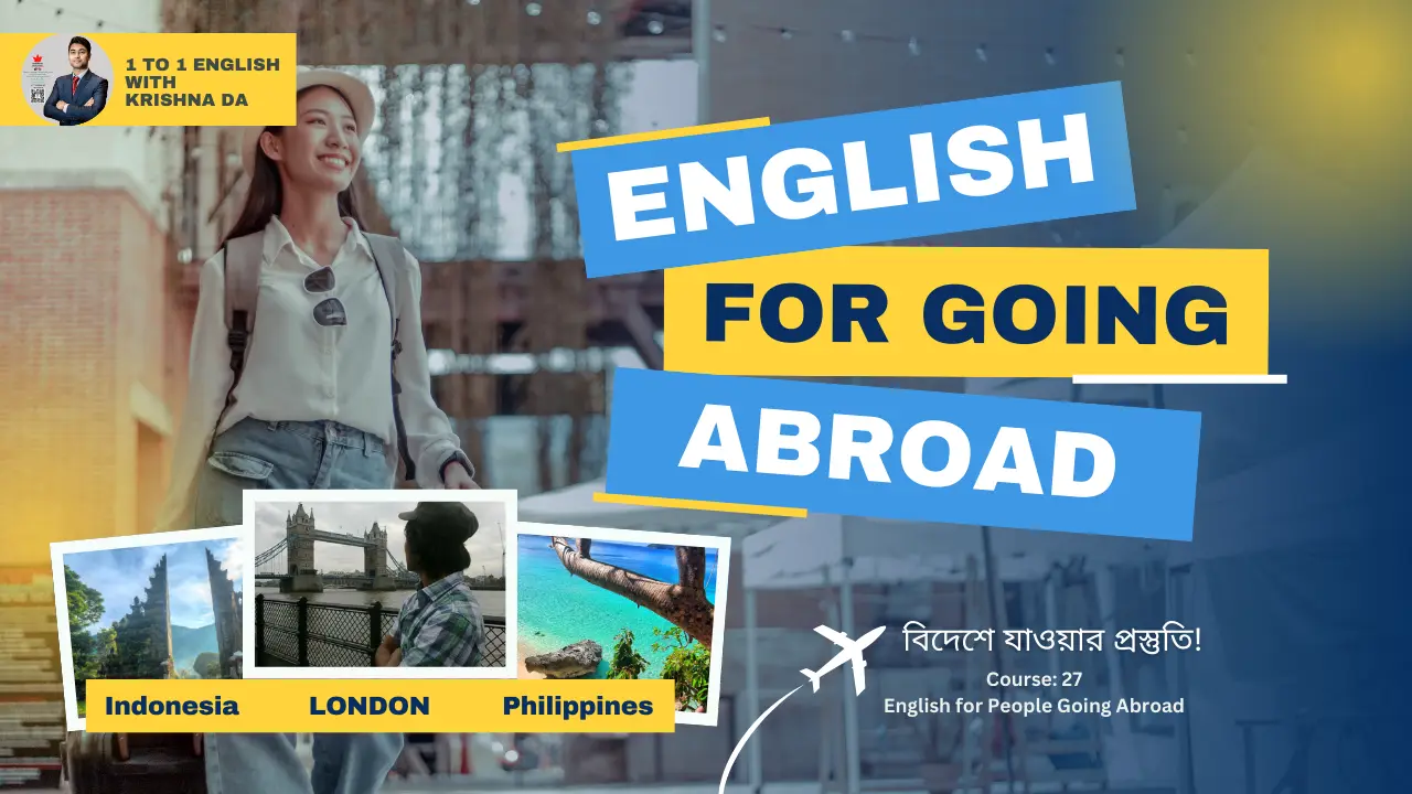 English for People Going Abroad - Manchester English Academy